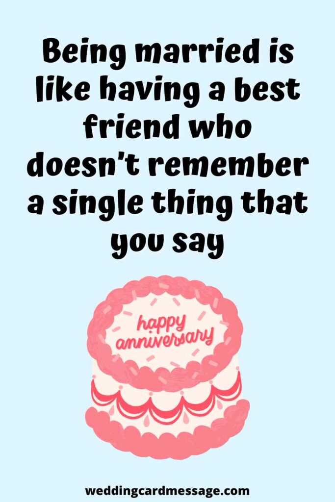53 Funny Wedding Anniversary Quotes and Sayings - Wedding Card Message
