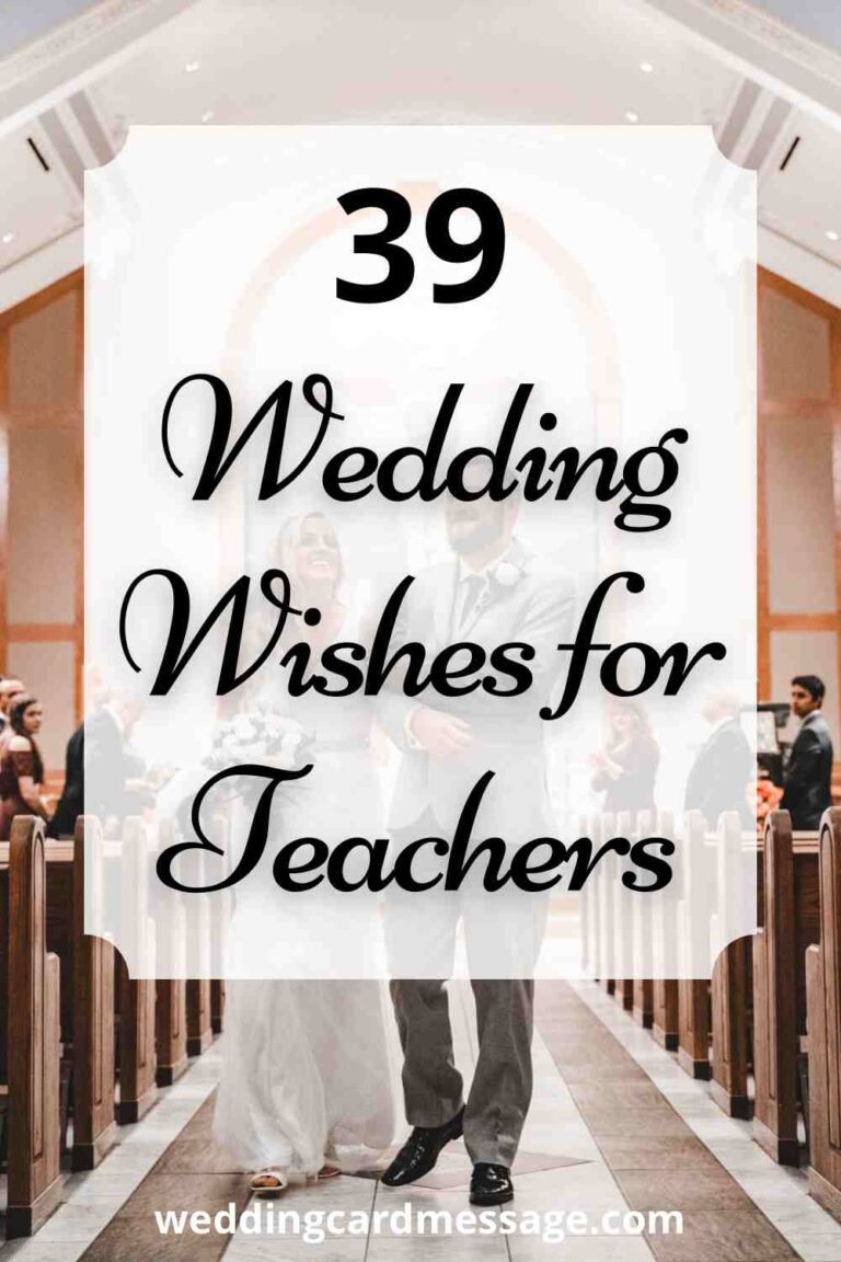 39 Wedding Wishes for Teachers - Wedding Card Message