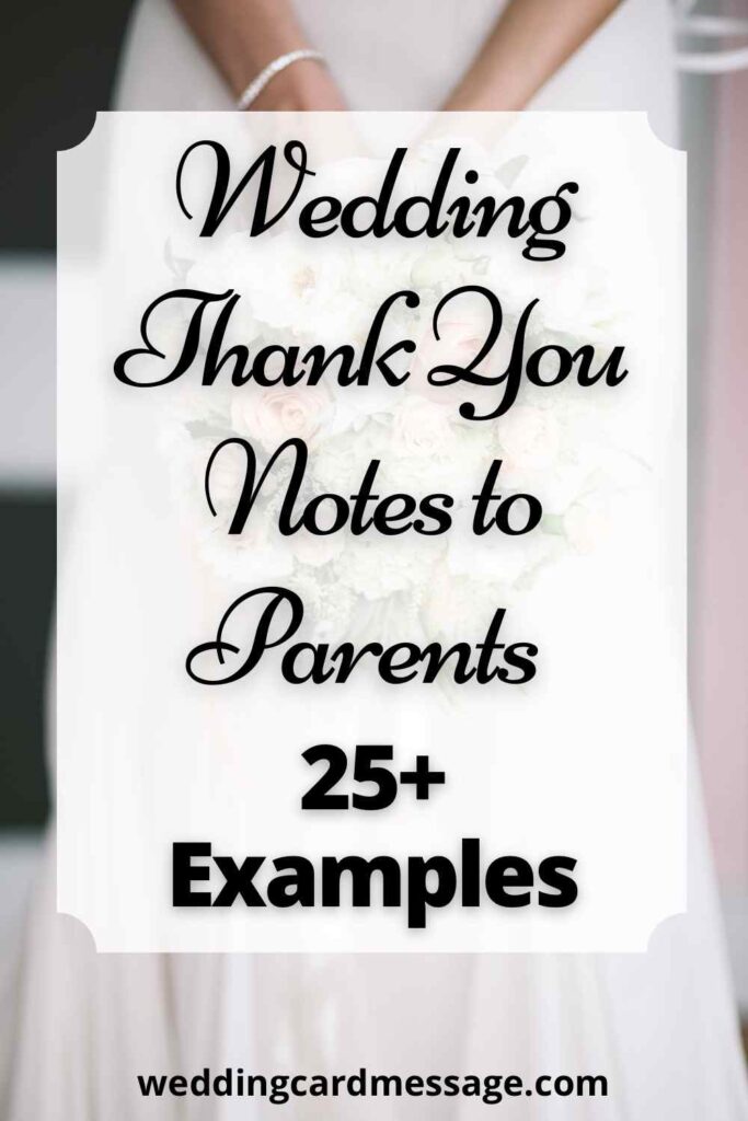 Wedding Thank You Notes to Parents (25+ Examples) - Wedding Card Message